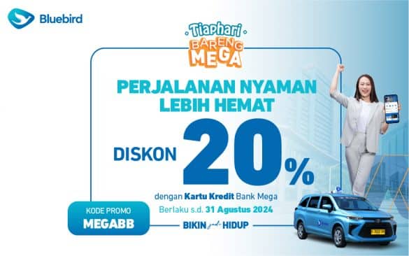 Nikmati Promo Spesial Kartu Kredit Bank Mega dengan Bluebird