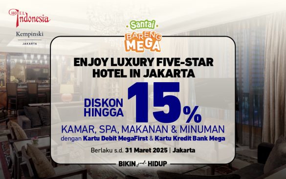 Promo Spesial di Hotel Kempinski dengan Kartu Kredit Bank Mega