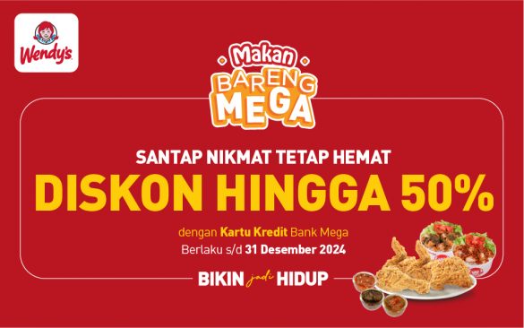 Wendy's Diskon 50% dengan Kartu Kredit Bank Mega
