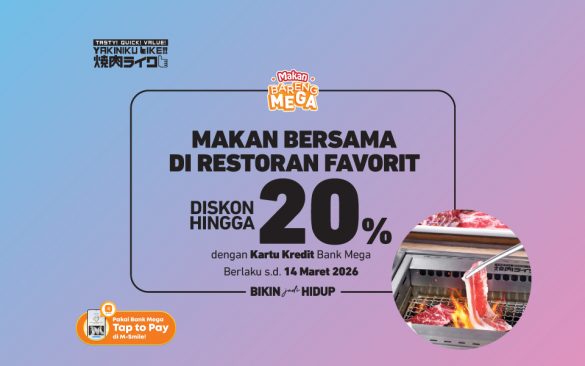 Diskon hingga 20% di Yakinikulike dengan Kartu Kredit Bank Mega