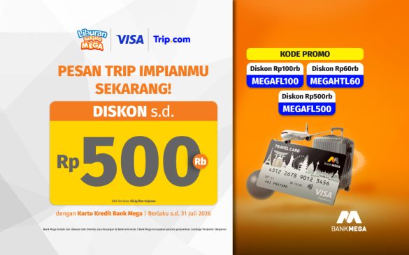 Promo Trip.com: Diskon Eksklusif dengan Kartu Kredit Bank Mega